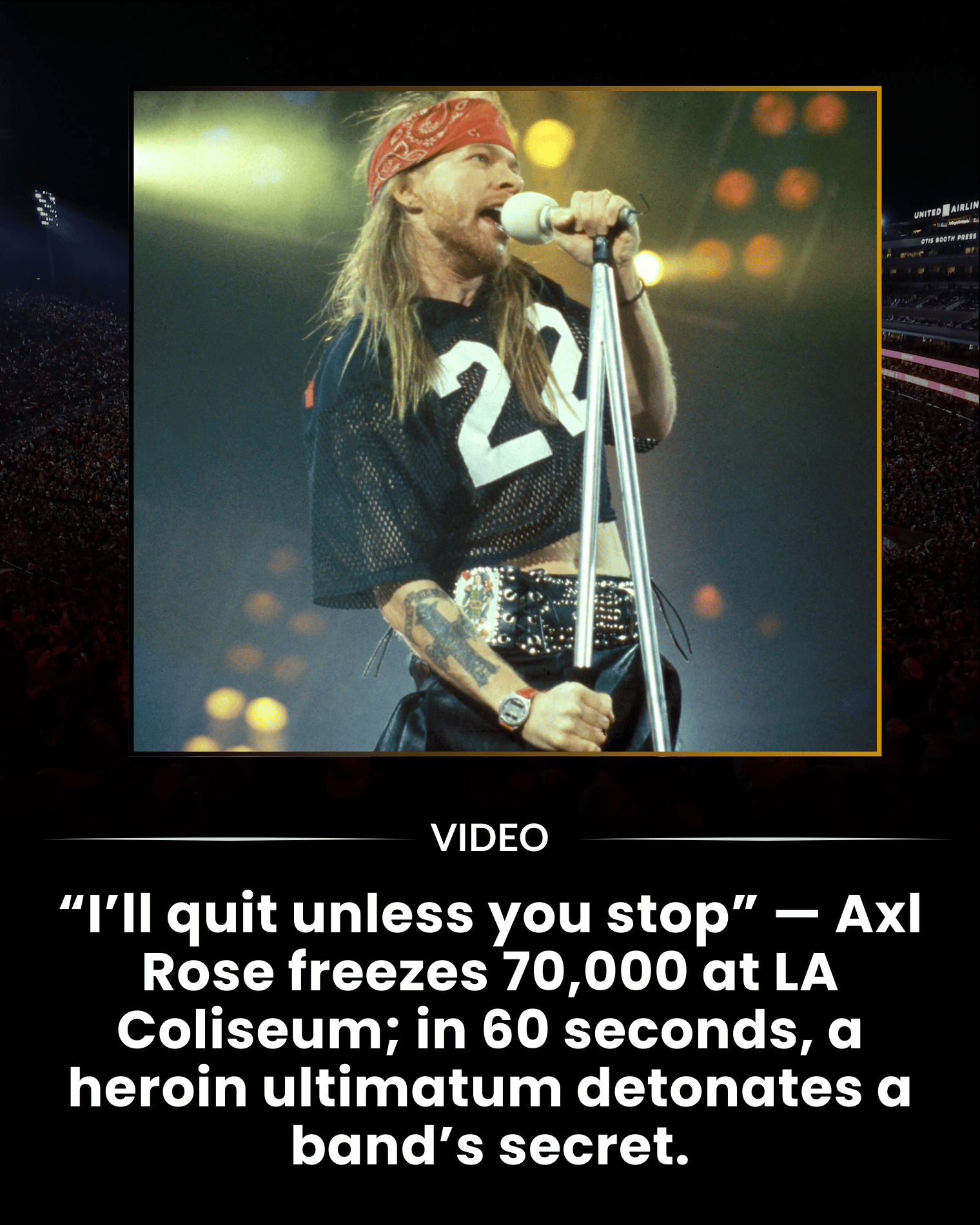 “I’ll quit unless you stop” — Axl Rose freezes 70,000 at LA Coliseum ...